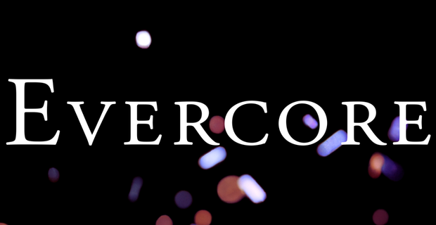 Evercore expands footprint with new office | SecondaryLink